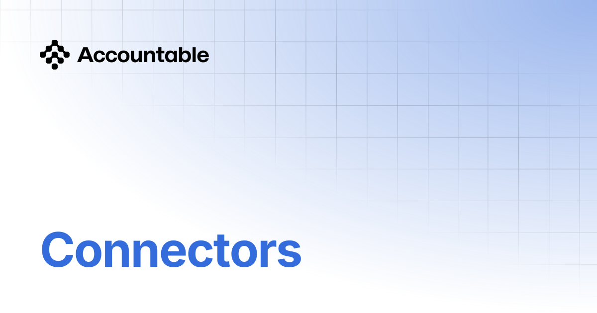 Connectors | Accountable